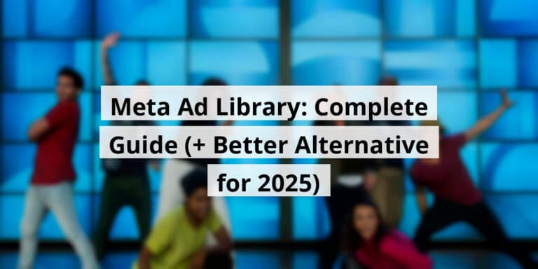 Meta Ad Library: Complete Guide (+ Better Alternative For 2025 ...
